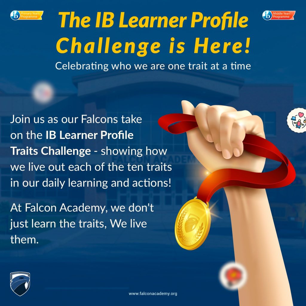The IB Learner Profile Challenge – Falcon Academy